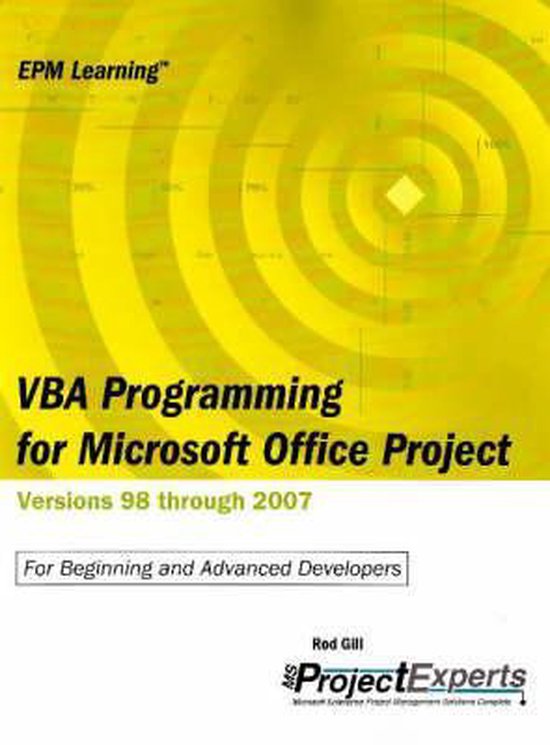 VBA Programming for Microsoft Office Project | 9780975982877 | Rod Gill ...