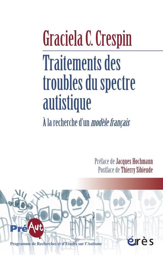 Traitements des troubles du spectre autistique (ebook), Graciela C ...