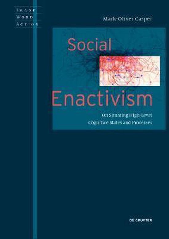 Social Enactivism | 9783110575675 | Mark-Oliver Casper | Boeken | bol.com