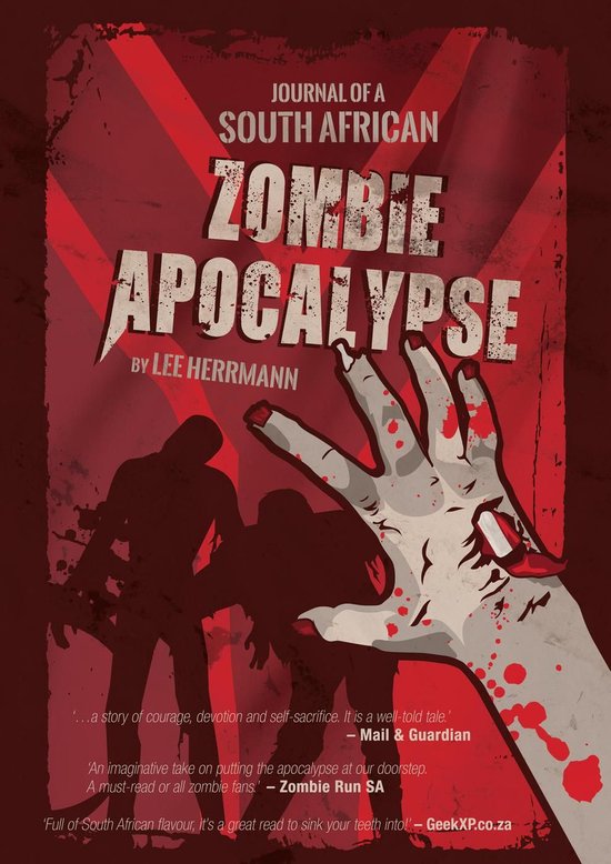 SOUTH AFRICAN ZOMBIE APOCALYPSE 1 - Journal of a South African Z (ebook ...