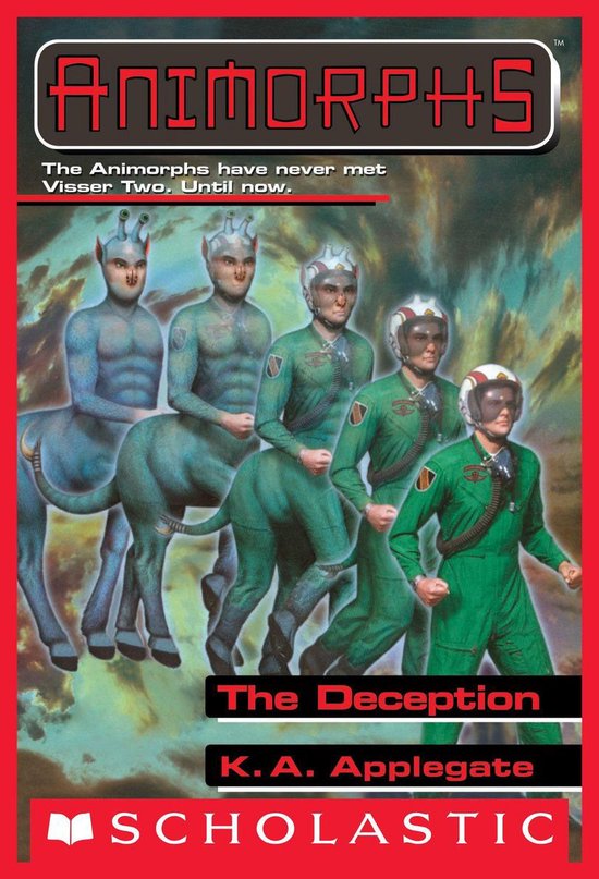 Animorphs 46 - The Deception (Animorphs #46) (ebook), K. A. Applegate ...