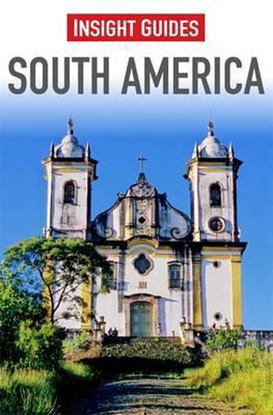 Insight Guides South America, Insight Guides | 9781780050676 | Boeken | bol