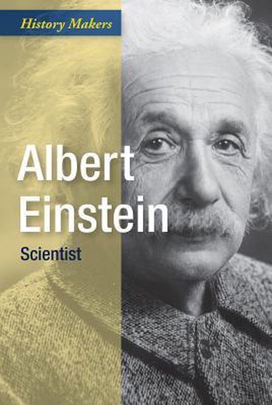 History Makers- Albert Einstein: Scientist, Andrew May | 9781502624413 | Boeken | bol