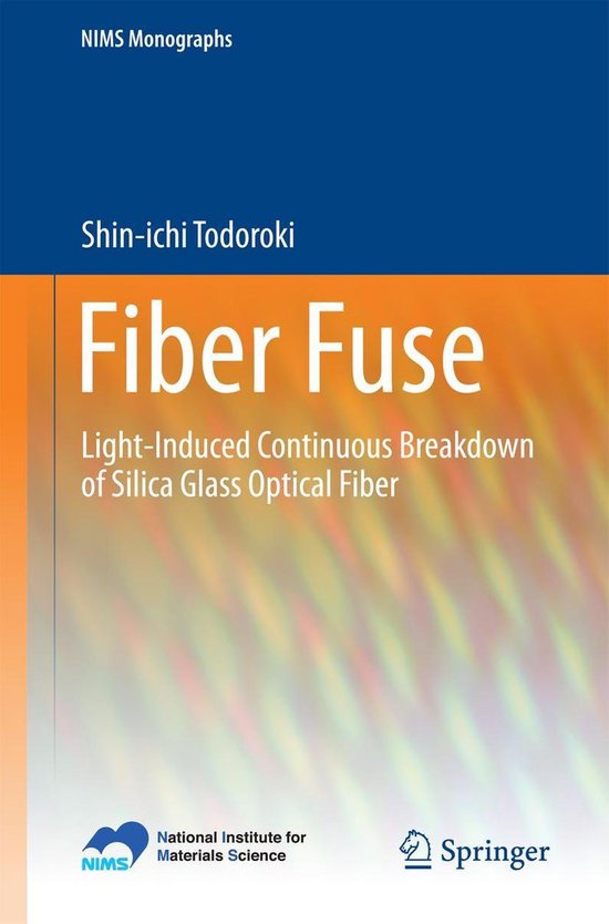 Fiber Fuse (ebook), Shin-Ichi Todoroki | 9784431545774 | Boeken | bol.com
