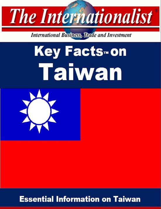 Key Facts on Taiwan (ebook), Patrick W Nee | 1230000210027 | Boeken | bol