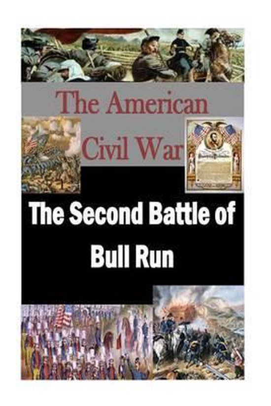 American Civil War-The Second Battle of Bull Run, Matthew Forney Steele ...