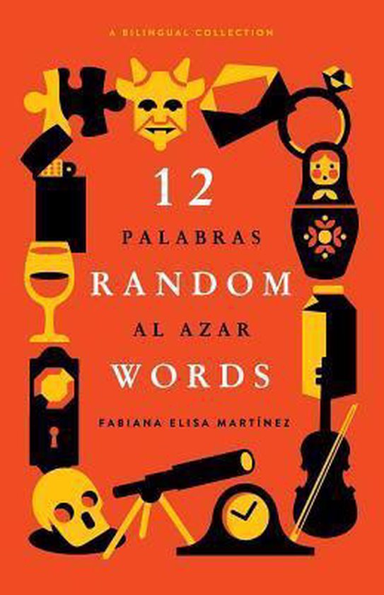 12 Random Words / 12 Palabras al Azar | 9780997149708 | Fabiana Elisa ...