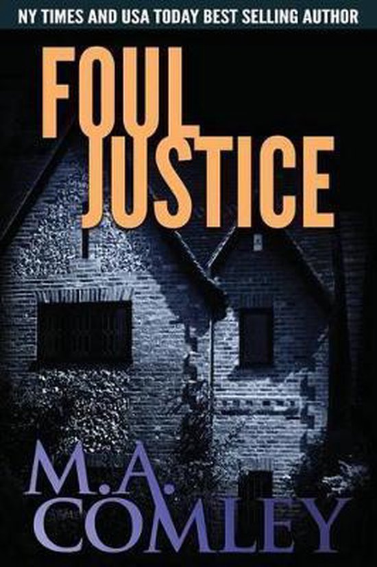 Foul Justice, M A Comley | 9781505646412 | Boeken | bol.com