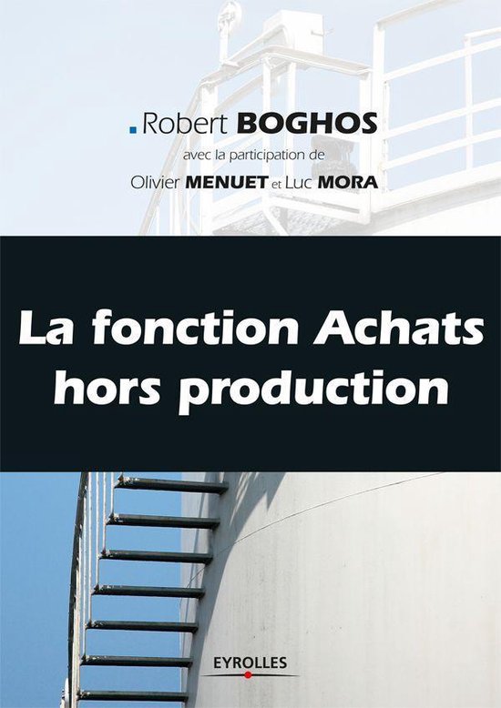 Gestion industrielle - La fonction achats hors production (ebook ...