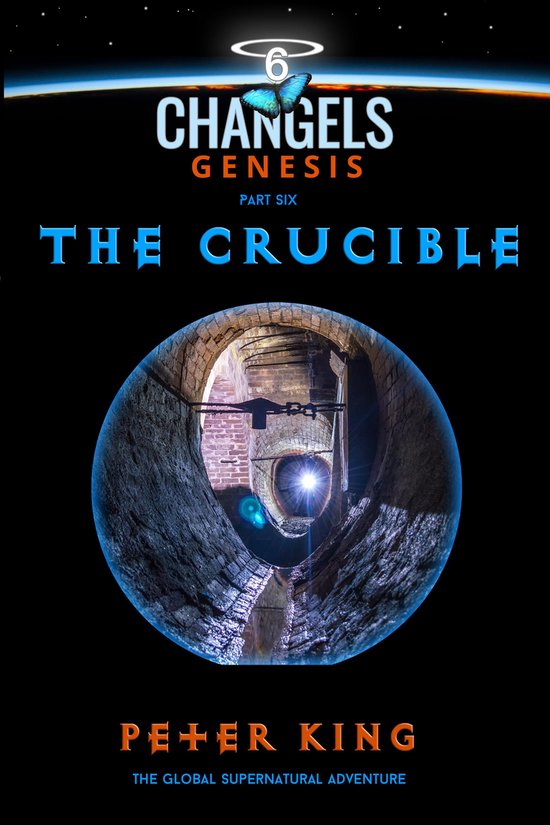 Changels Genesis 6 - The Crucible (ebook), Peter Kinget | 9781927264348 | Boeken | bol.com