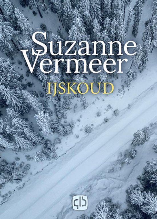 IJskoud, Suzanne Vermeer | 9789036435727 | Boeken | bol