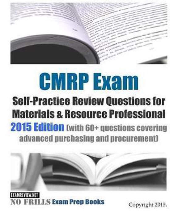 CMRP Exam Self-Practice Review Questions for Materials & Resource Professional |... | bol.com