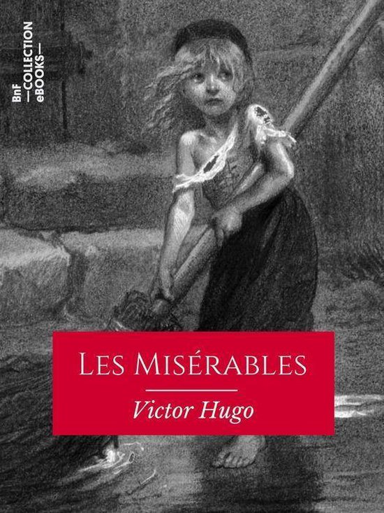 Classiques - Les Misérables (ebook), Victor Hugo | 9782346139255 ...