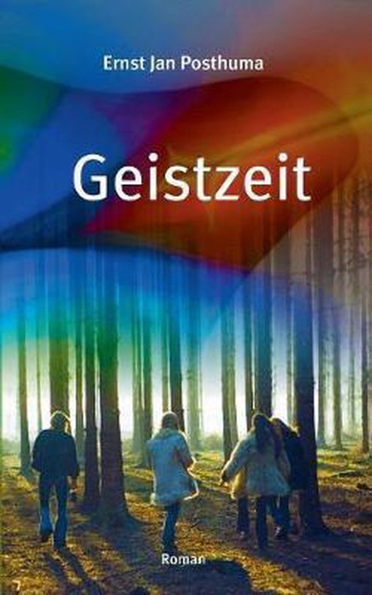 Geistzeit, Ernst Jan Posthuma | 9783748172819 | Boeken | bol