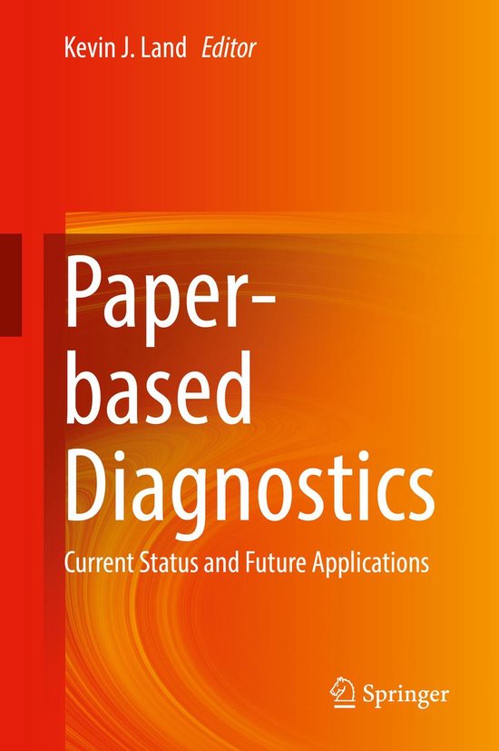 Paper-based Diagnostics (ebook) | 9783319968704 | Boeken | bol.com