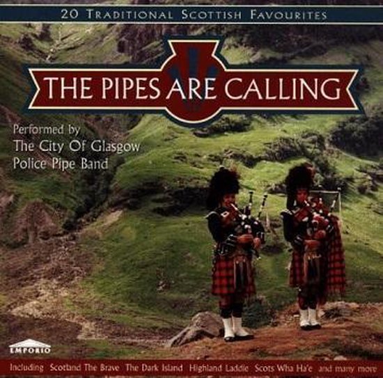 Pipes Are Calling, Glasgow Police Pipe Band | CD (album) | Muziek | bol
