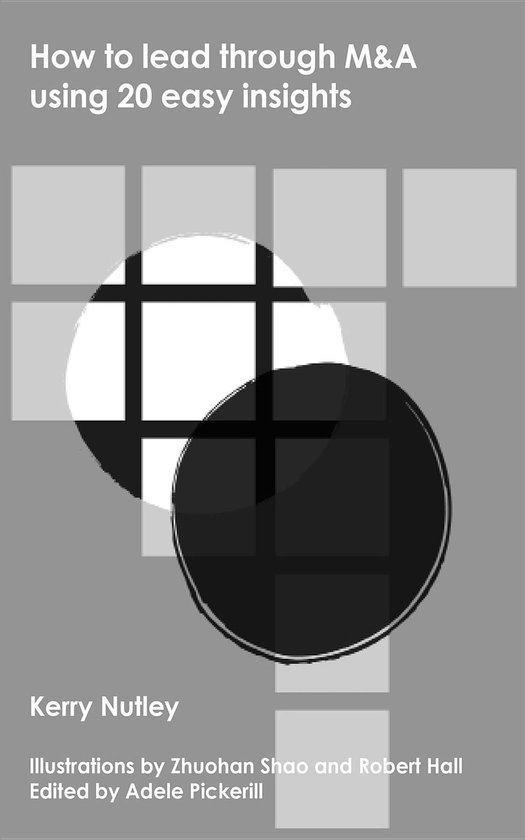 20 easy insights 1 - How to lead through M&A using 20 easy insights ...