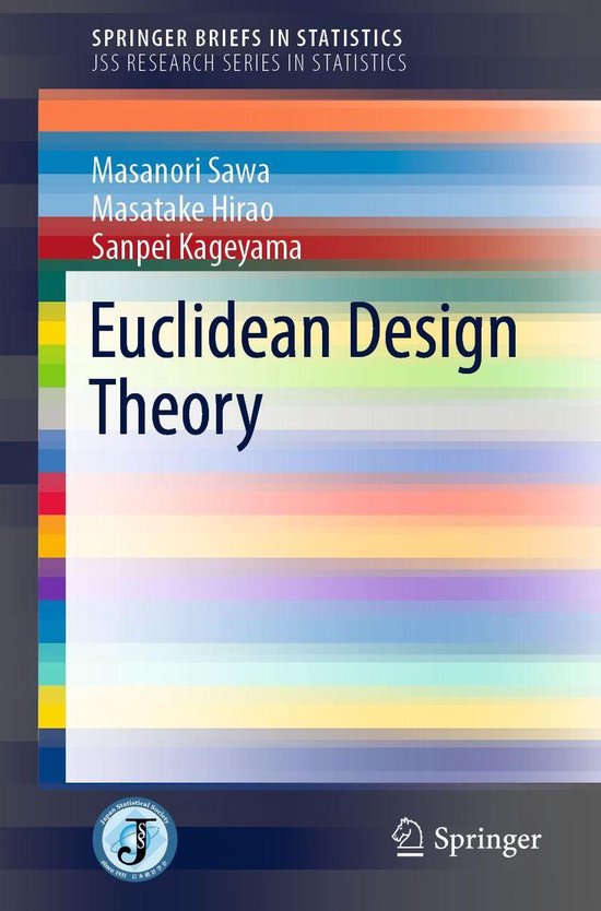 SpringerBriefs in Statistics - Euclidean Design Theory (ebook), Masanori Sawa |... | bol.com