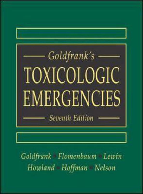 Goldfrank's Toxicologic Emergencies | 9780071360012 | Neal Flomenbaum ...