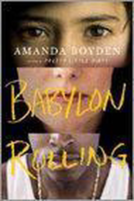 Babylon Rolling, Amanda Boyden | 9780375425332 | Boeken | bol.com