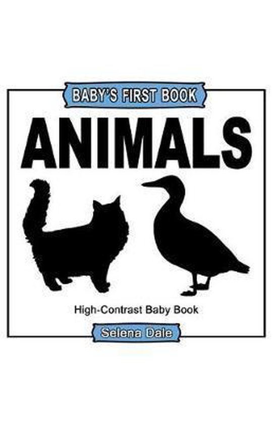 Baby' First Book: Animals, Selena Dale | 9781393735854 | Boeken | bol.com
