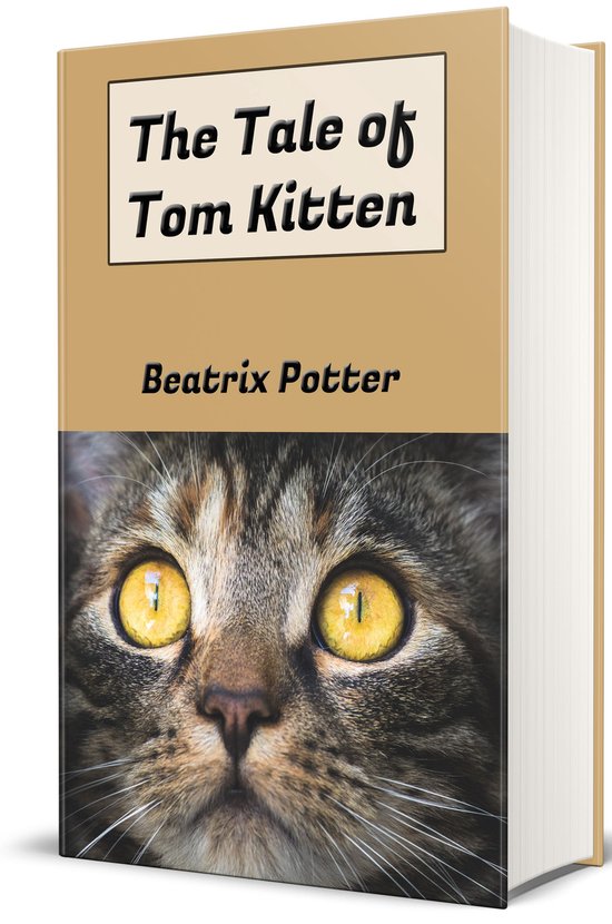 Classic Picture Books 8 - The Tale of Tom Kitten (Picture Book) (ebook ...