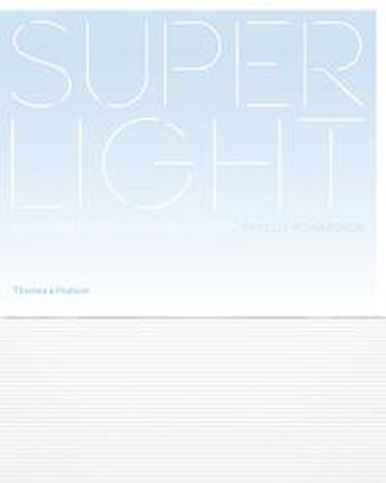 Superlight, Phyllis Richardson | 9780500342961 | Boeken | bol