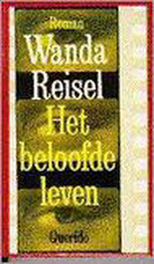 Het beloofde leven, Wanda Reisel | 9789021479439 | Boeken | bol.com