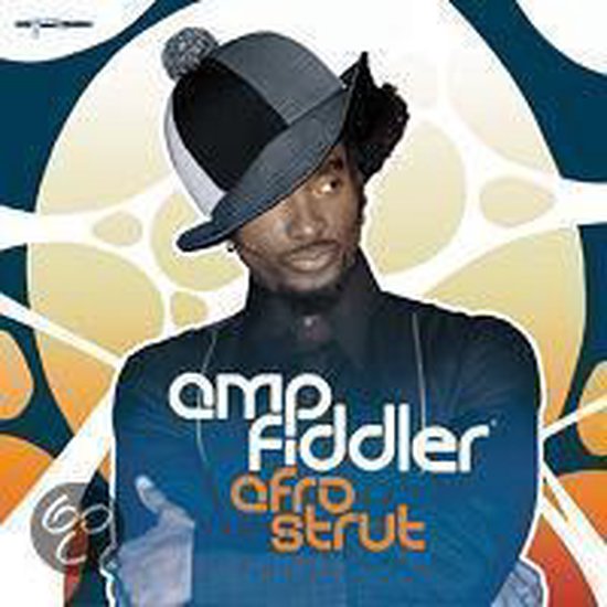 Afro Strut, Amp Fiddler | LP (album) | Muziek | bol