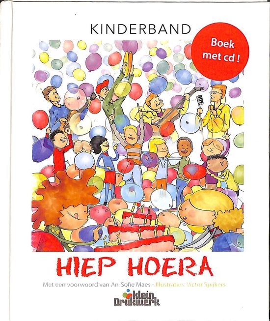 Hiep hoera, Kinderband | 9789491546105 | Boeken | bol.com