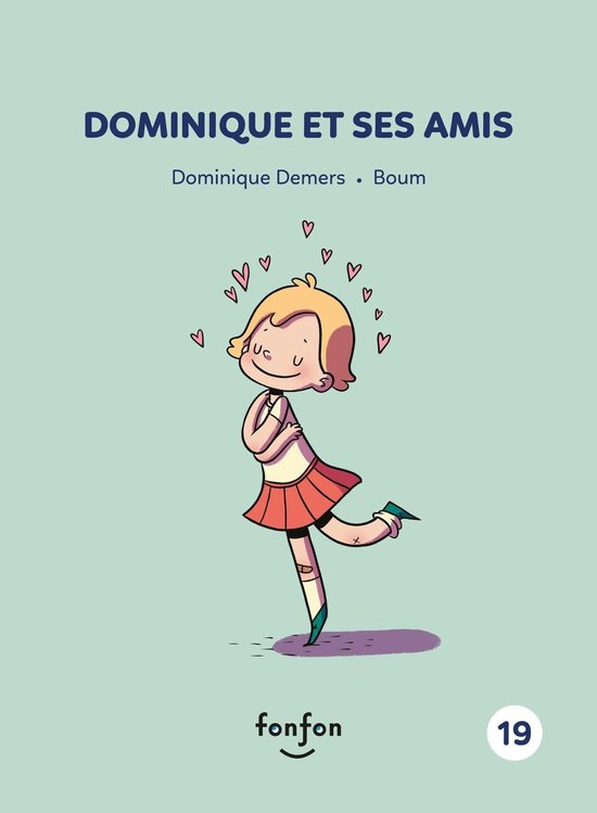 Dominique et moi 19 - Dominique et ses amis (ebook), Dominique Demers ...