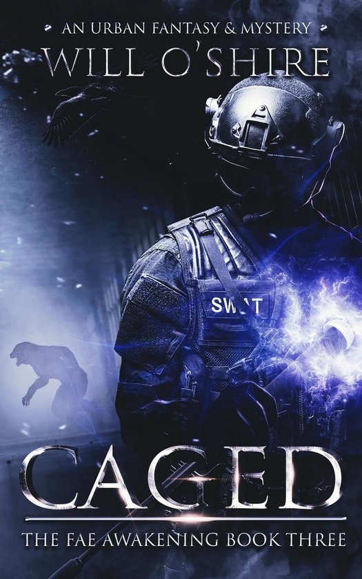 Caged (ebook), Will O'Shire | 9781732900271 | Boeken | bol.com