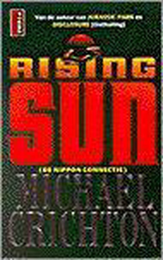 RISING SUN, Michael Crichton | 9789024525232 | Boeken | bol