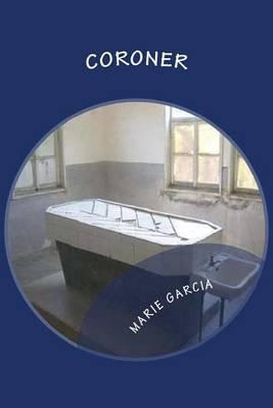 Delta Files- Coroner, Marie Garcia | 9781477623107 | Boeken | bol