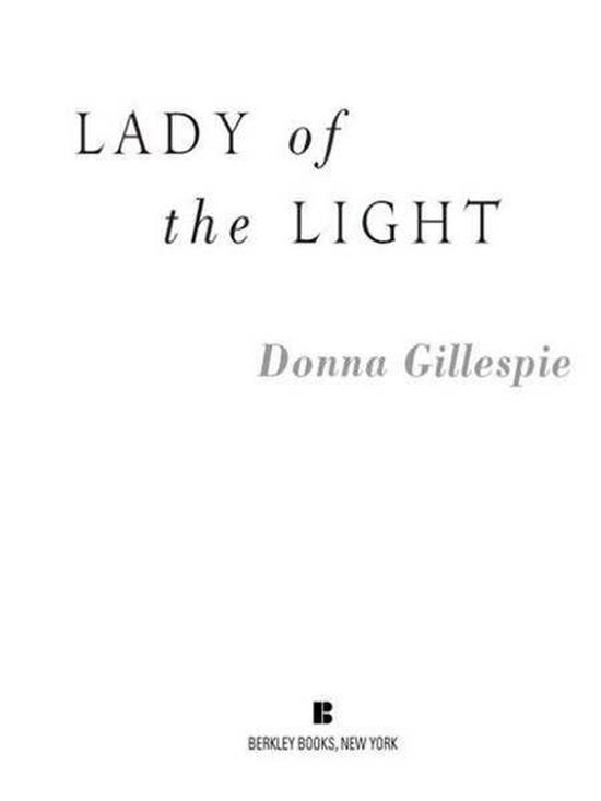 Lady of the Light (ebook), Donna Gillespie | 9781440624414 | Boeken | bol