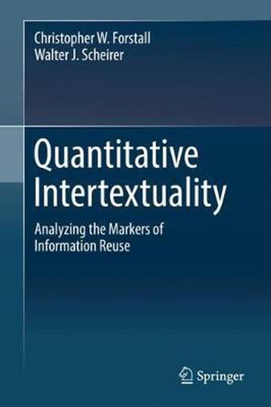 Quantitative Intertextuality | 9783030234133 | Christopher W. Forstall ...