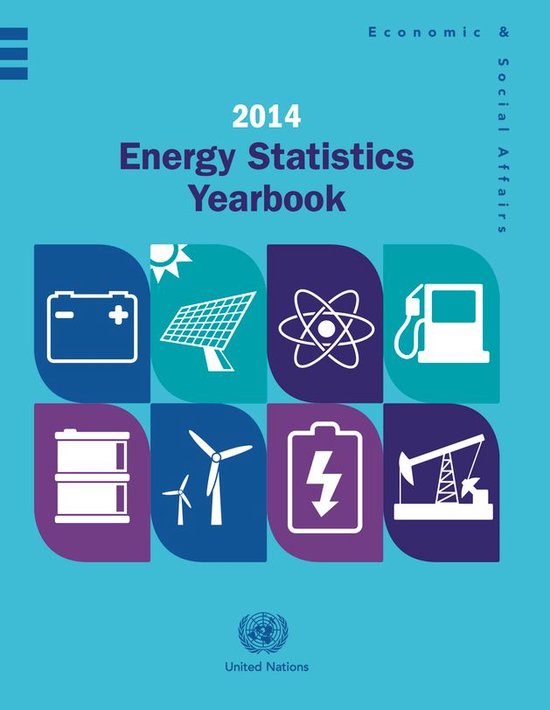 Energy Statistics Yearbook 2014 (ebook), Department of economic and ...
