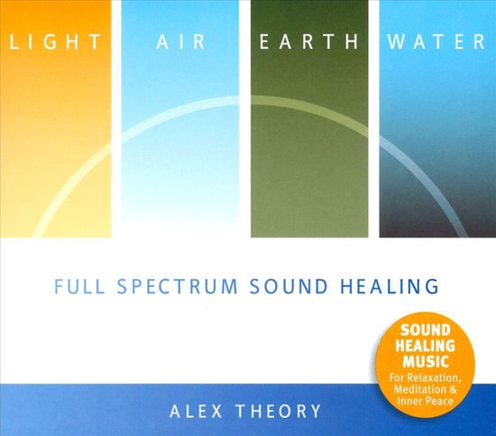 Full Spectrum Sound Healing, Alex Theory | CD (album) | Muziek | bol