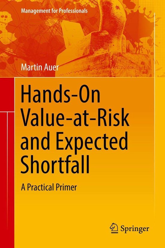 Management for Professionals - Hands-On Value-at-Risk and Expected ...