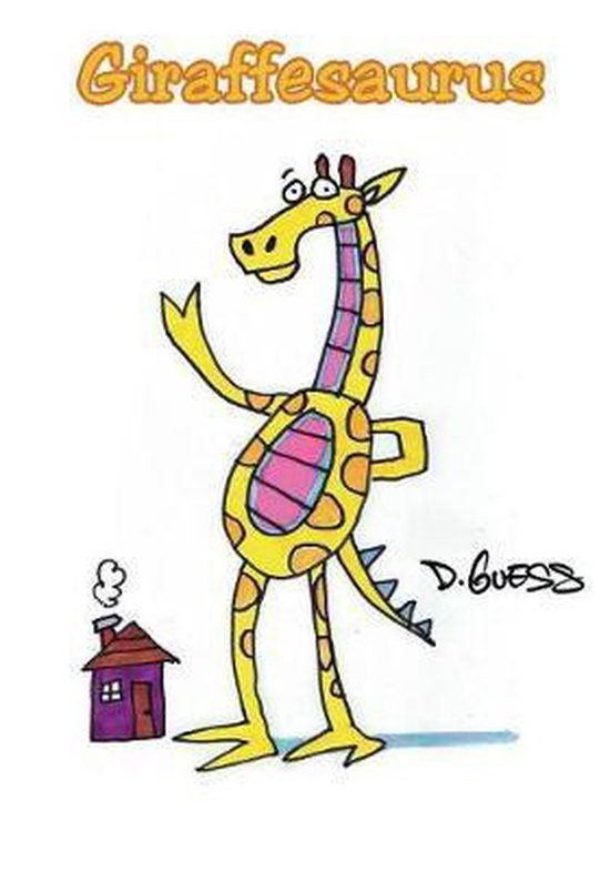 Giraffesaurus, David Guess | 9781633388154 | Boeken | bol.com