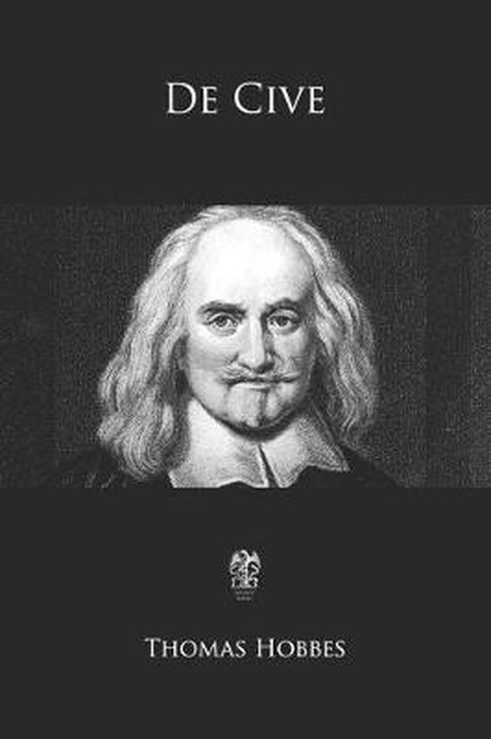 De Cive, Thomas Hobbes | 9781976333378 | Boeken | bol