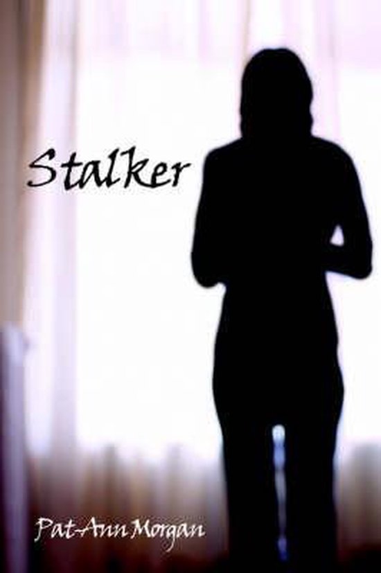 Stalker, Pat-Ann Morgan | 9781420871616 | Boeken | bol.com