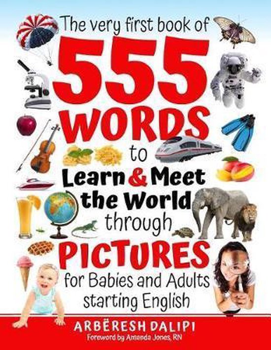 The Very First Book of 555 Words & PICTURES to Learn & Meet the World ...