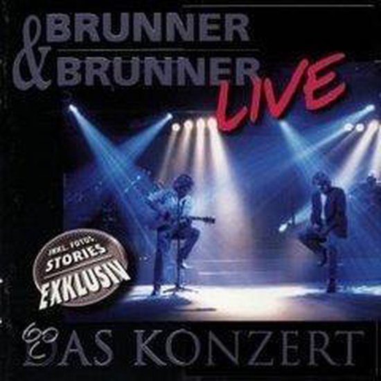 Das Konzert, Brunner &, Brunner & Brunner | CD (album) | Muziek | bol