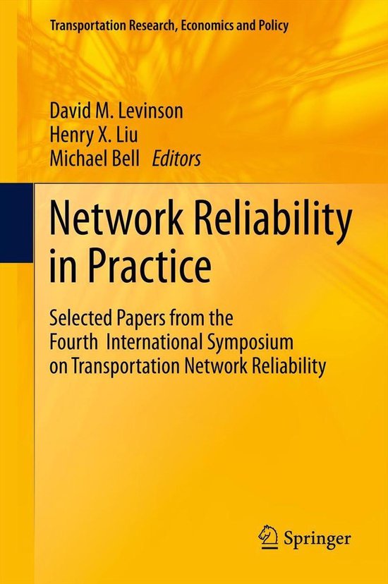 Transportation Research, Economics and Policy - Network Reliability in Practice... | bol.com