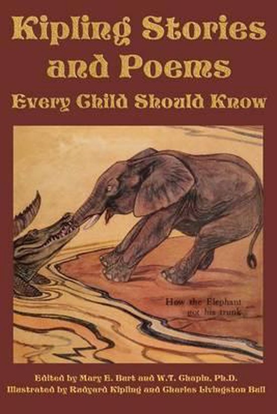 Kipling Stories and Poems Every Child Should Know, Rudyard Kipling ...