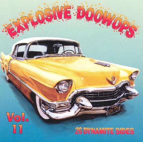 Explosive Doowops Vol. 11, Irridescents | CD (album) | Muziek | bol.com