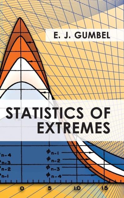 Statistics of Extremes | 9781626549807 | E. Gumbel | Boeken | bol