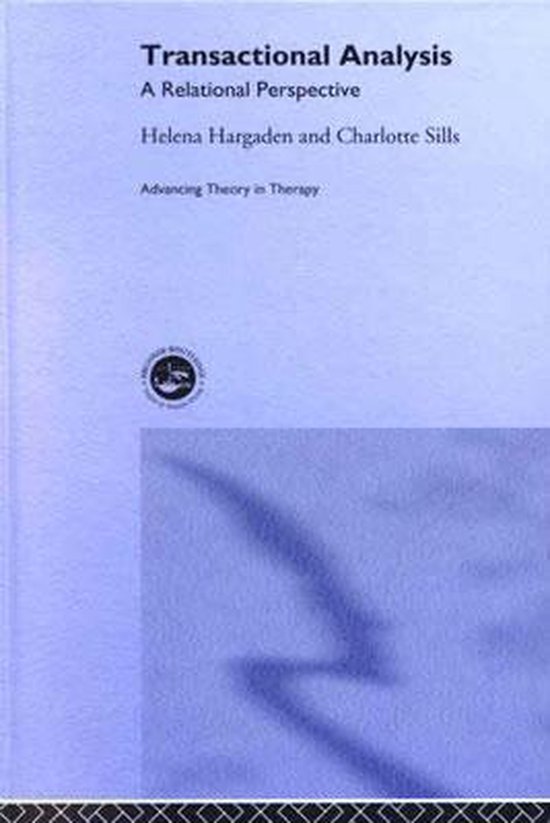 Transactional Analysis Psychotherapy | 9781583911198 | Helena Hargaden | Boeken | bol.com