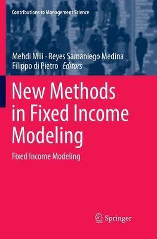 Contributions to Management Science- New Methods in Fixed Income Modeling |... | bol.com